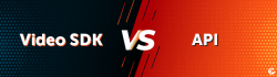 Video SDK vs. API: What's the Difference?